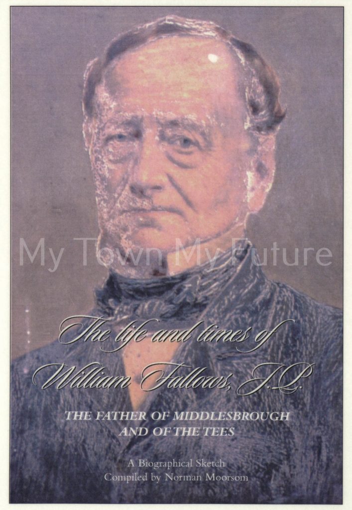 William Fallows, Father of Middlesbrough - My Town My Future