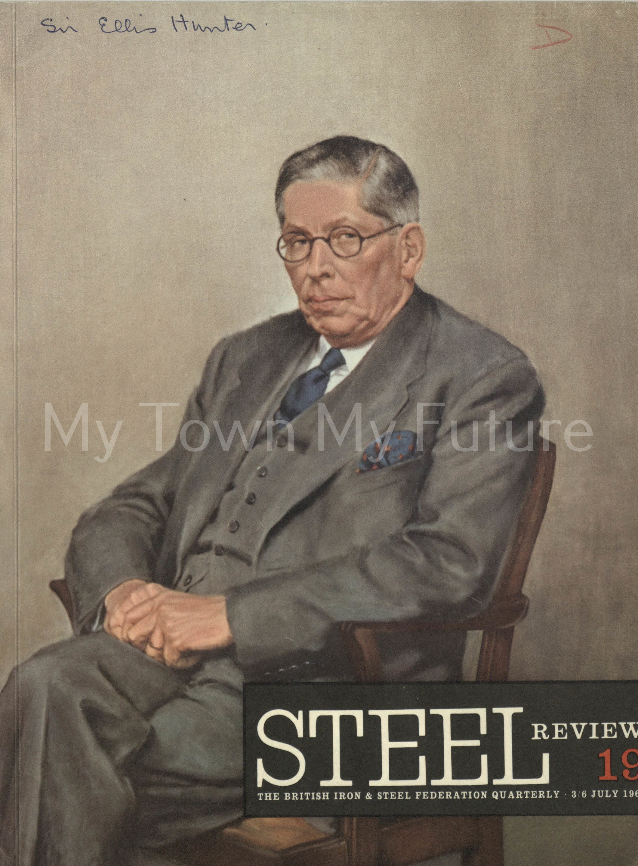 Sir Ellis Hunter - My Town My Future